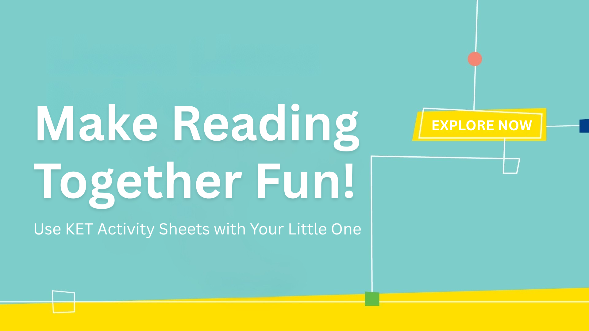 Make Reading Fun with KET Activity Sheets